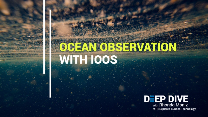 Ocean Observation With IOOS