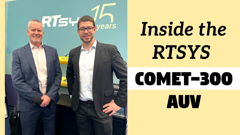 Inside The RTSYS Comet-300 AUV