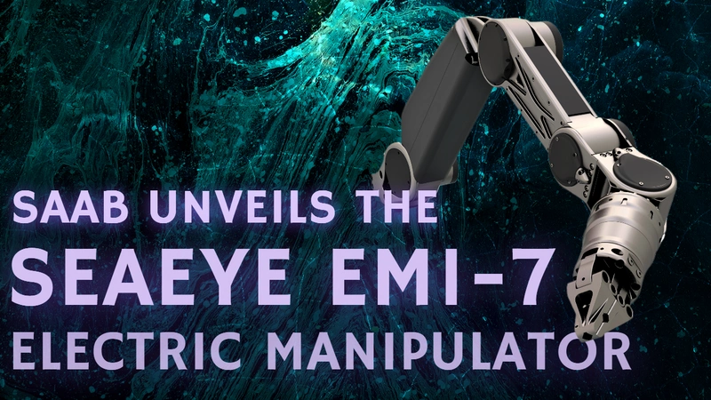 Saab Debuts Electric Manipulator